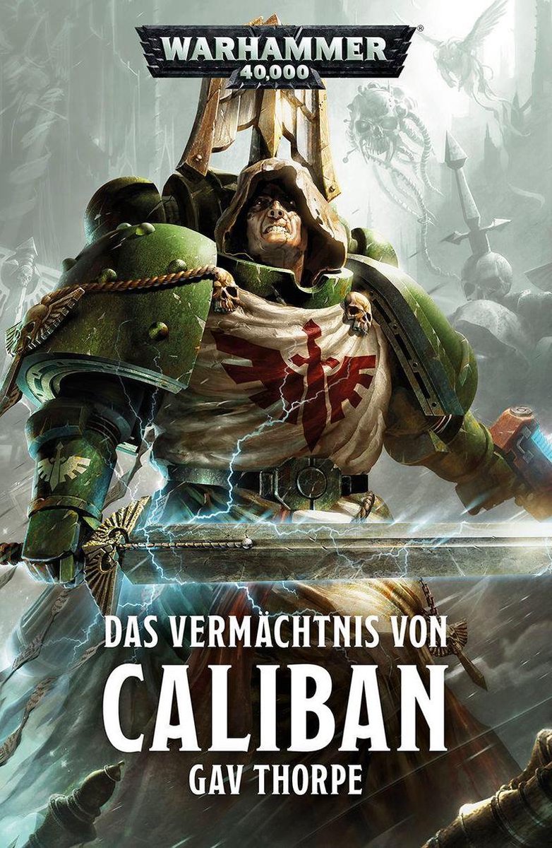 Warhammer 40,000 - Das Vermächtnis von Caliban (ebook), Gav Thorpe ...
