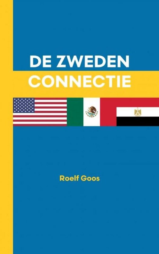 De Zweden connectie, Roelf Goos | 9789403674094 | Boeken | bol