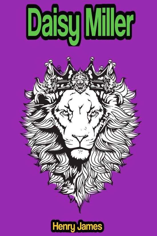Daisy Miller (ebook), Henry James | 9783756273737 | Boeken | bol.com