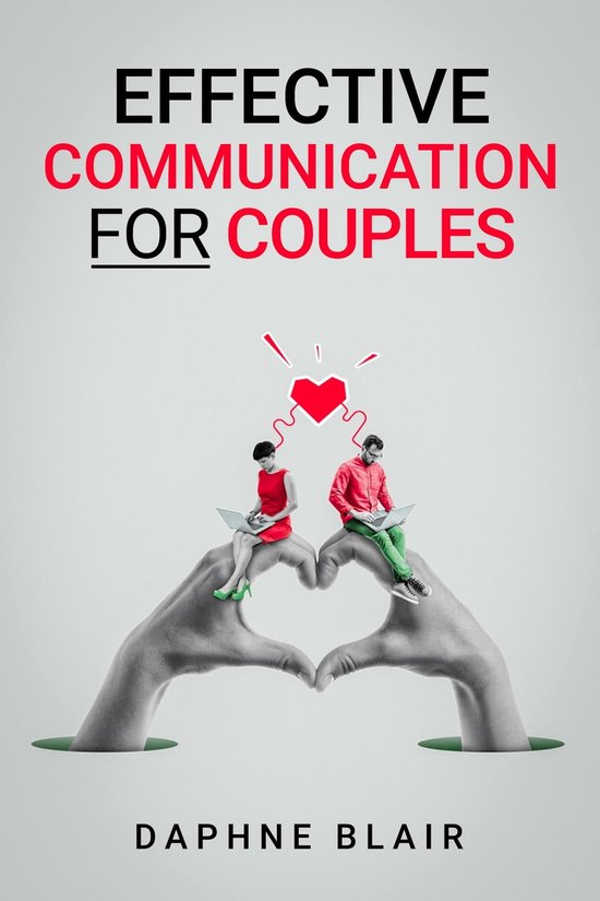 Effective Communication for Couples (ebook), Daphne Blair ...