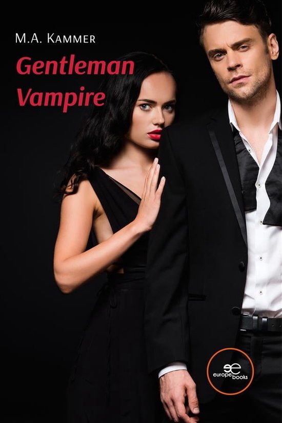 Gentleman Vampire (ebook), M.A. Kammer | 9791220129053 | Boeken | bol.com