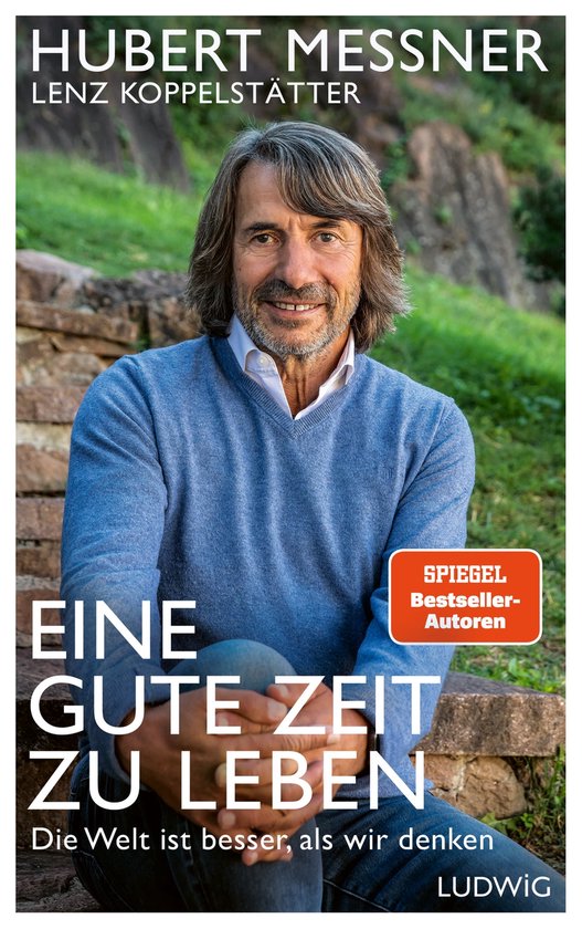 Eine gute Zeit zu leben (ebook), Lenz Koppelstätter | 9783641303280 ...