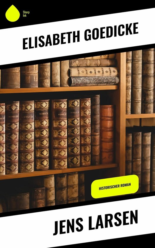Jens Larsen (ebook), Elisabeth Goedicke | 9788028246280 | Boeken | bol.com