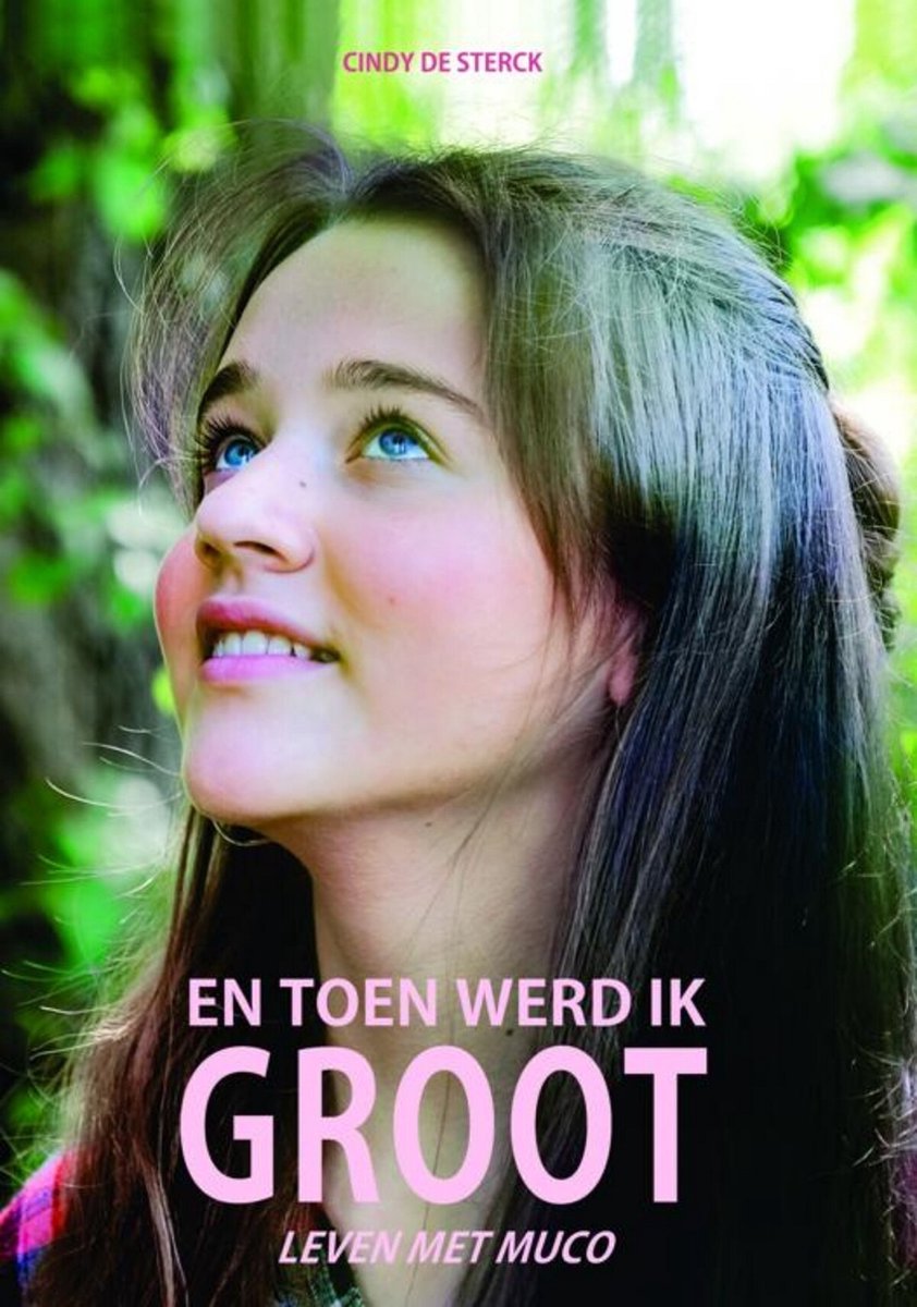 En toen werd ik groot (ebook), Cindy De Sterck | 9789083178820 | Boeken | bol