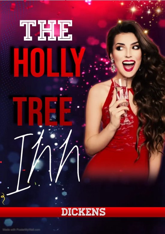 Dickens Series 1 - The Holly Tree Inn (ebook), Charles Dickens ...