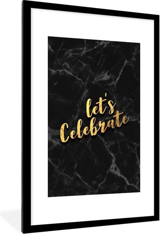 Fotolijst incl. Poster - Quote - Feest - Goud - Marmer - 80x120 cm ...