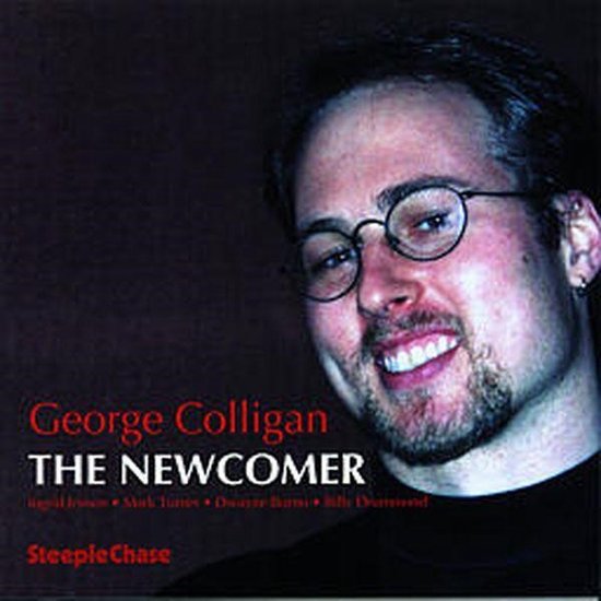 George Colligan - The Newcomer (CD), George Colligan | CD (album ...