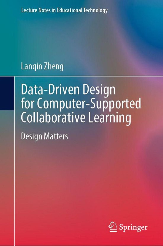 Lecture Notes in Educational Technology - Data-Driven Design for ...