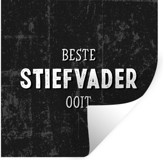 Muurstickers - Sticker Folie - Vaderdag geschenk - Stiefvader - Quote ...