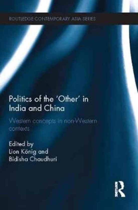 Routledge Contemporary Asia Series- Politics of the 'Other' in India ...