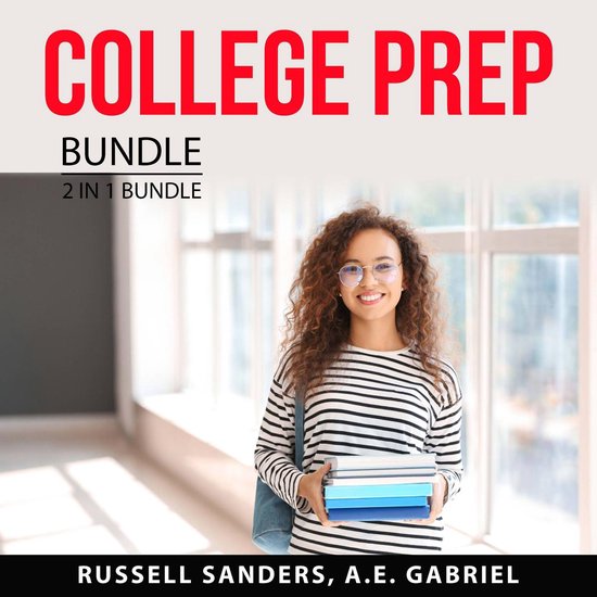 College Prep Bundle, 2 in 1 Bundle, Russell Sanders | 9781667045153 ...