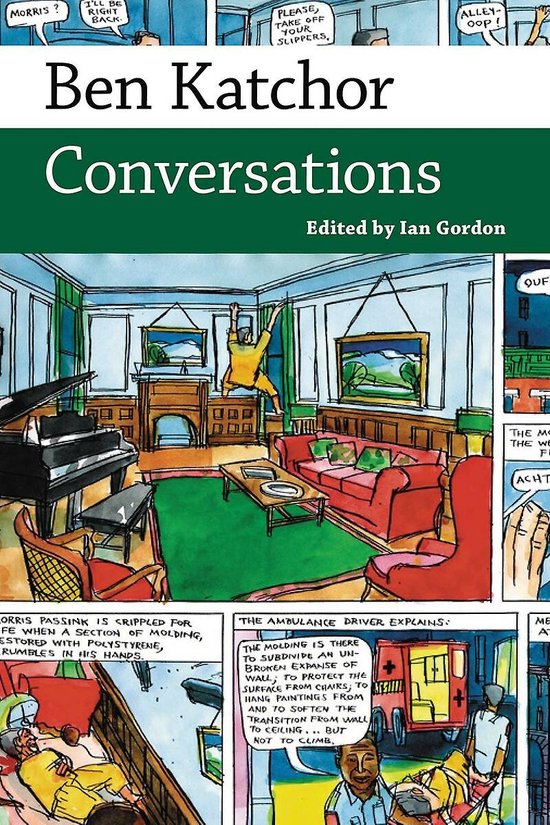 Conversations with Comic Artists Series- Ben Katchor, Gordon Ian ...