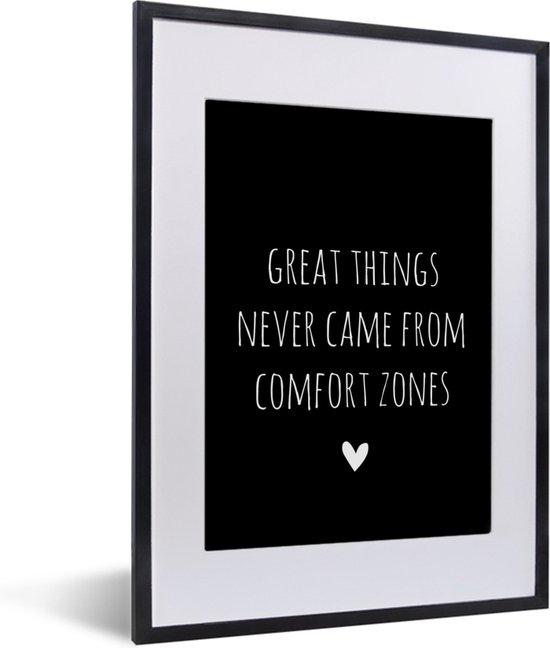 Fotolijst incl. Poster - Engelse quote "Great things never came from comfort zones" op... | bol