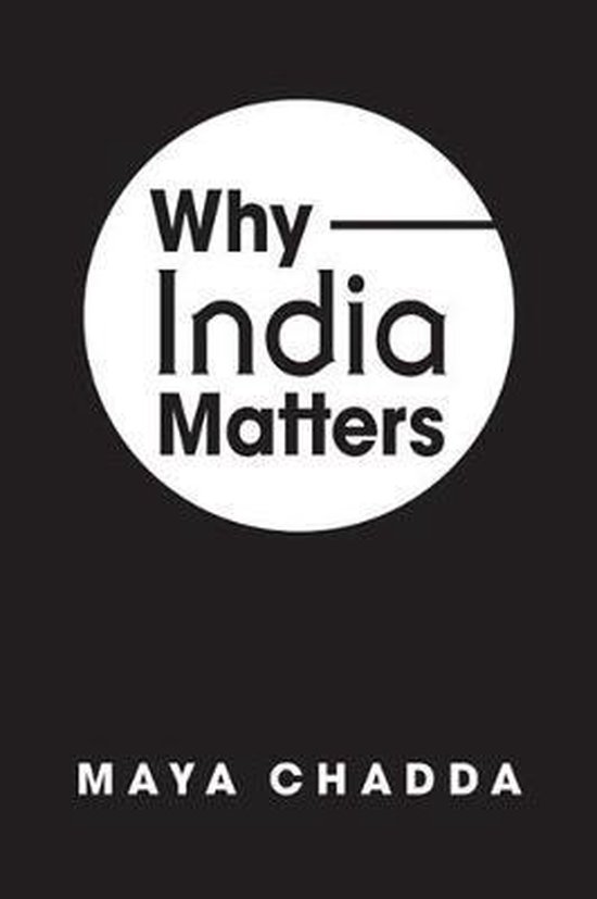 Why India Matters | 9781626370395 | Maya Chadda | Boeken | bol.com