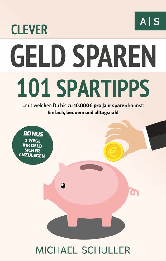 Clever Geld sparen (ebook), Michael Schuller | 9783949604157 | Boeken ...
