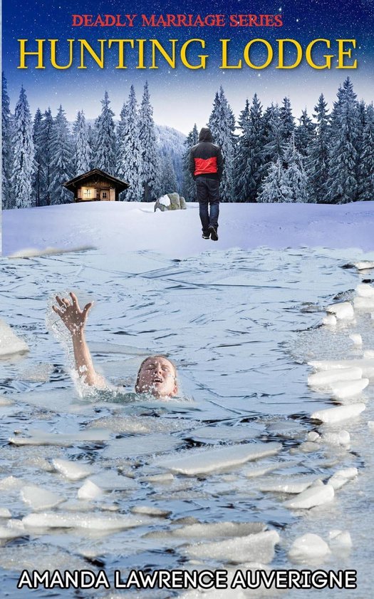 Deadly Marriage Series 2 - Hunting Lodge (ebook), Amanda Lawrence ...