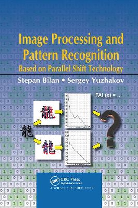 Image Processing and Pattern Recognition Based on Parallel Shift ...