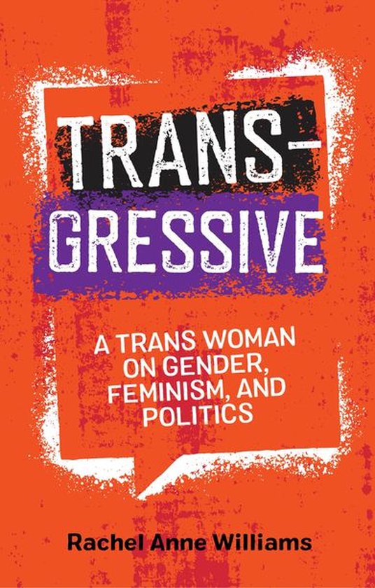 Transgressive (ebook), Rachel Anne Williams | 9781785926488 | Boeken | bol