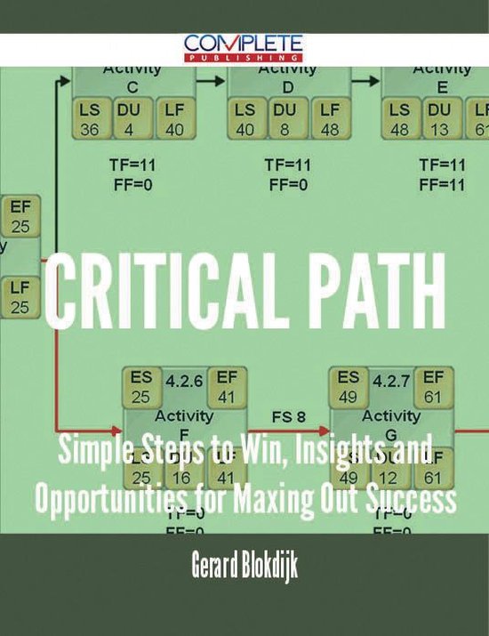 Critical Path - Simple Steps to Win, Insights and Opportunities for ...