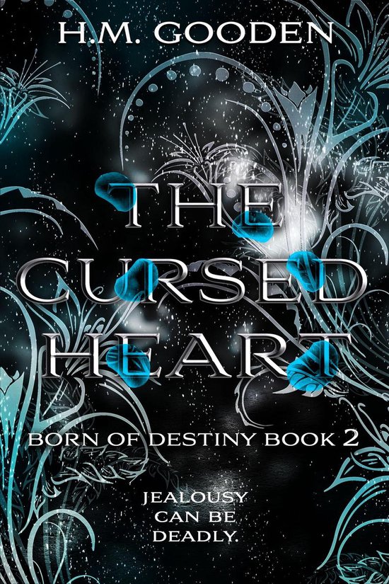 Born of Destiny 2 - The Cursed Heart (ebook), H. M. Gooden ...