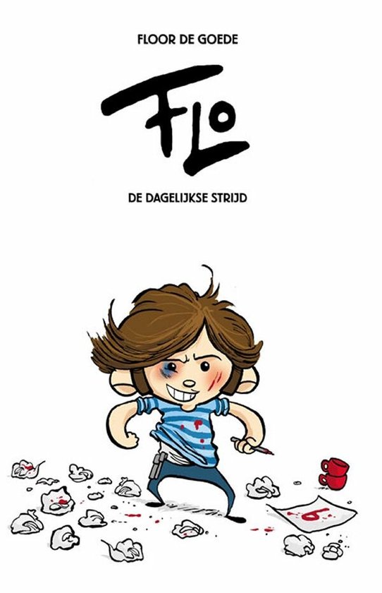 Flo Comic 6 De dagelijkse strijd, Floor de Goede | 9789076708669 ...