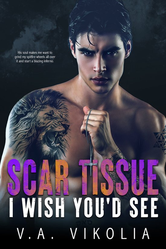 Scar Tissue I Wish You'd See (ebook), V.A. Vikolia | 1230005621262 ...