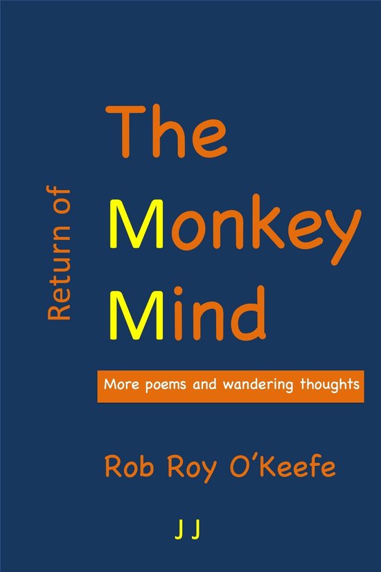 The Monkey Mind Poetry Collection - Return of the Monkey Mind: More Poems and... | bol.com