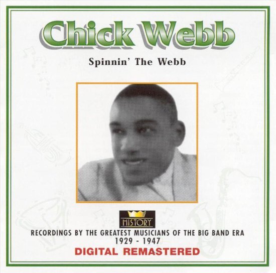 Spinnin' the Webb [History], Chick Webb & His Orchestra | CD (album ...