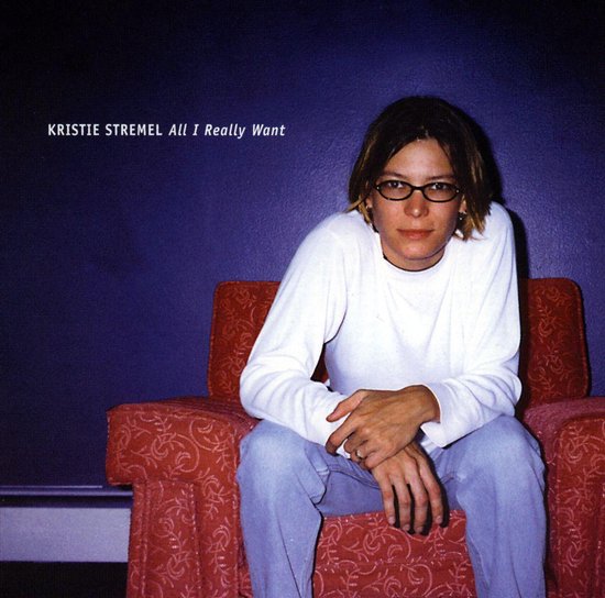 Kristie Stremel - All I Really Want (CD), Kristie Stremel | CD (album ...