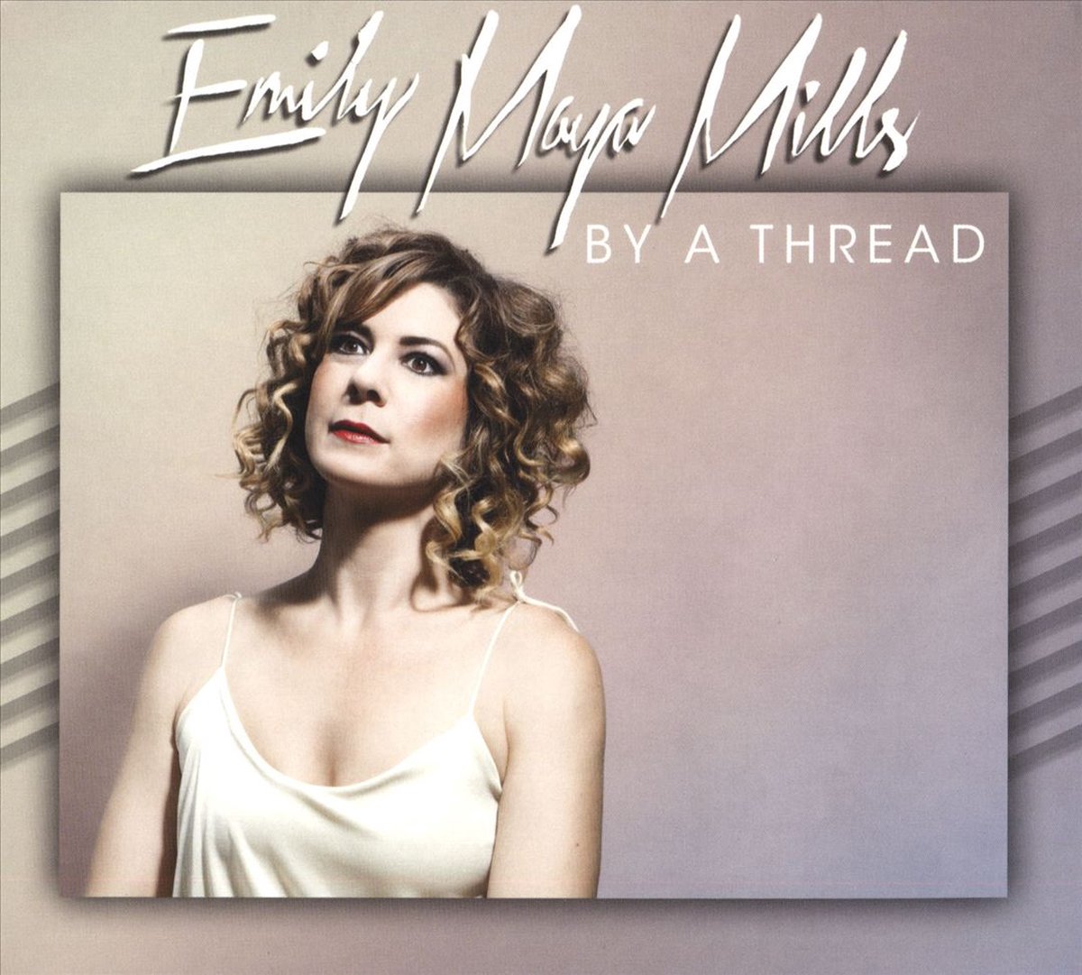By A Thread, Emily Maya Mills | CD (album) | Muziek | bol