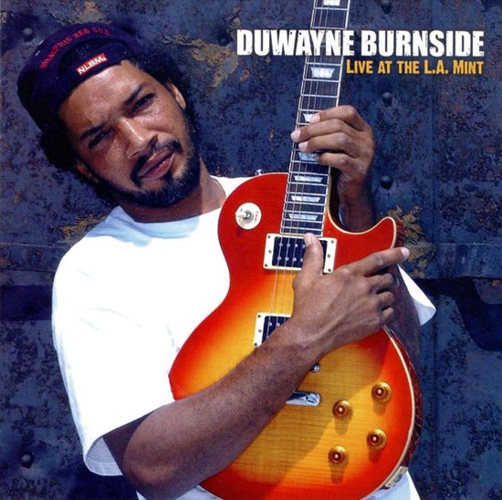Live At The Mint, Duwayne Burnside | CD (album) | Muziek | bol