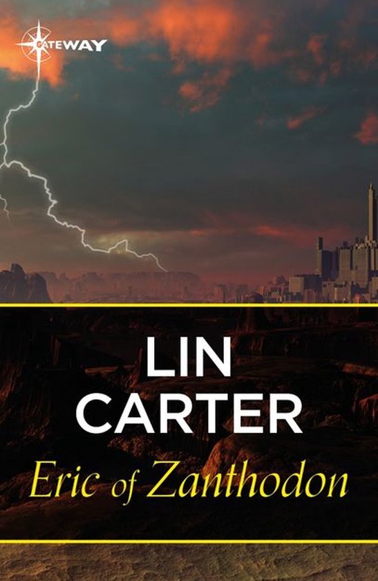 Eric of Zanthodon (ebook), Lin Carter | 9781473220775 | Boeken | bol.com
