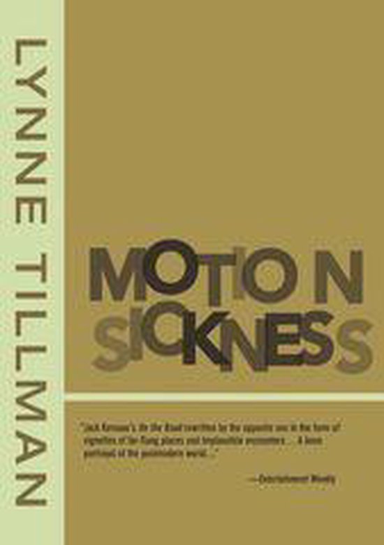 Motion Sickness (ebook), Lynne Tillman | 9781935869078 | Boeken | bol.com