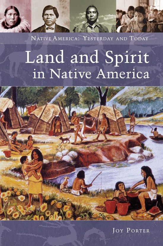 Native America: Yesterday and Today - Land and Spirit in Native America ...
