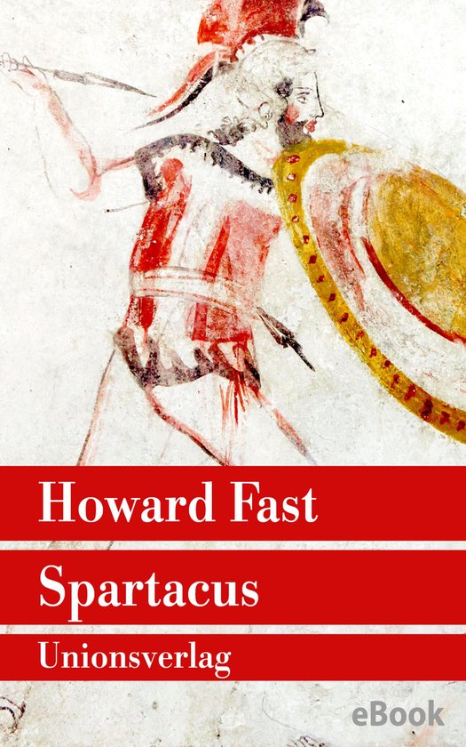 Spartacus (ebook), Howard Fast | 9783293303935 | Boeken | bol