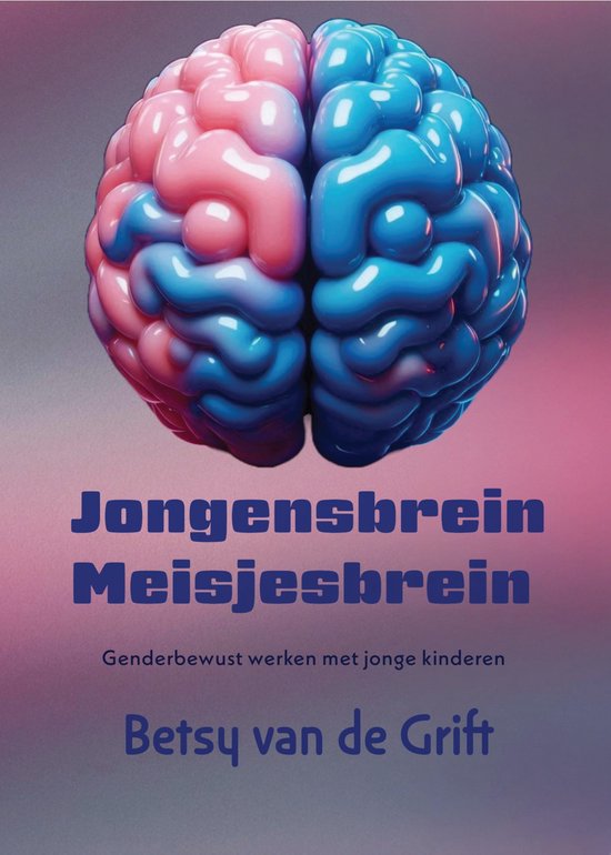 Jongensbrein meisjesbrein | 9789493407251 | Betsy van de Grift | Boeken | bol