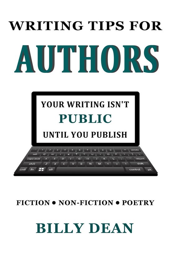 Writing Tips for Authors (ebook), Billy Dean | 9798215445198 | Boeken | bol