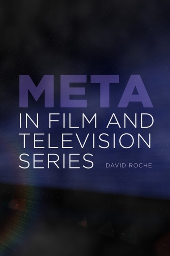 Meta in Film and Television Series, David Roche | 9781399508032 ...