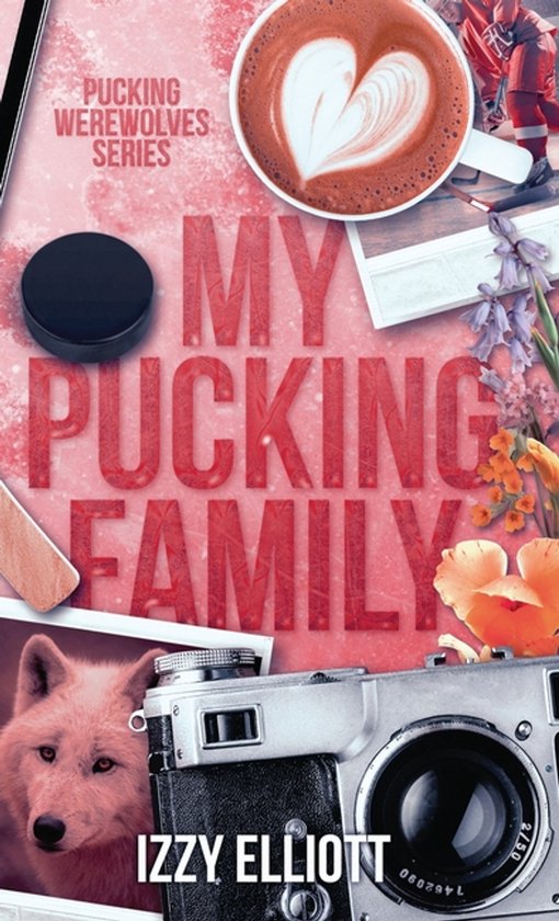 My Pucking Family, Izzy Elliott | 9781964220109 | Boeken | bol