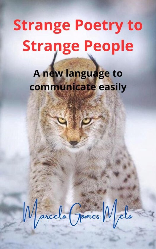 Strange Poetry to Strange People (ebook), Marcelo Gomes Melo ...
