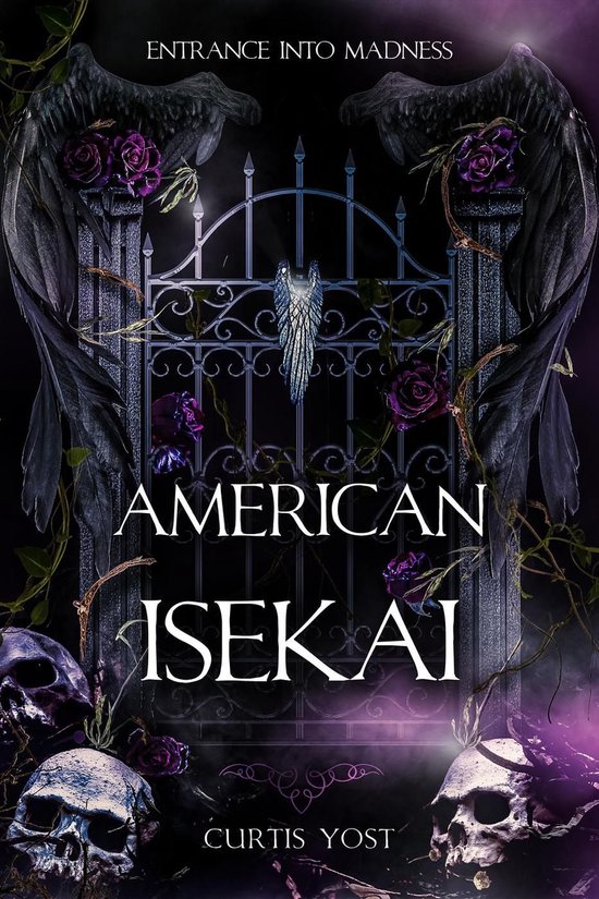 American Isekai - American Isekai: Entrance into Madness (ebook ...