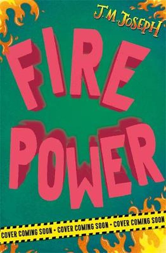 Fire Boy- Fire Boy: Fire Power, J.M. Joseph | 9781444954722 | Boeken ...