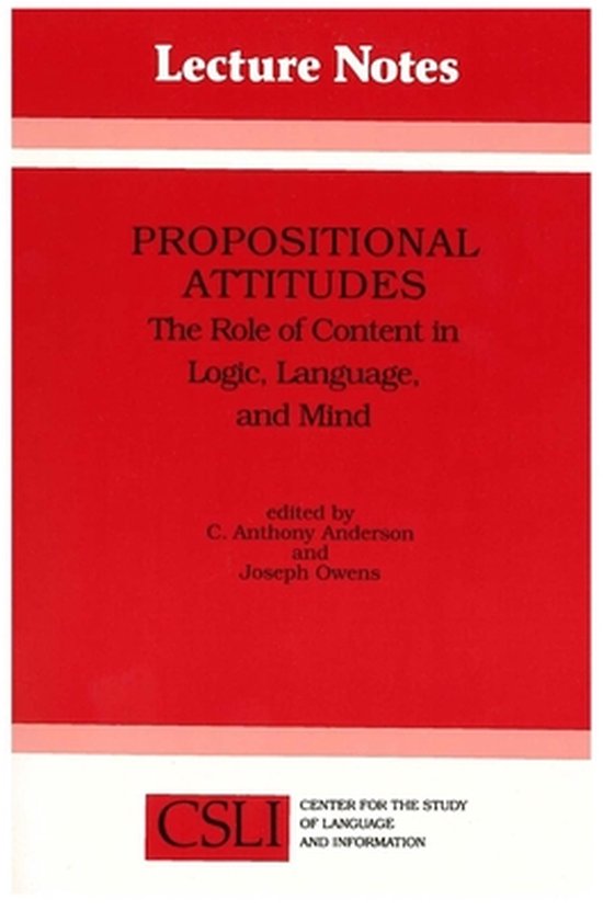 Propositional Attitudes | 9780937073506 | C. Anthony Anderson | Boeken ...
