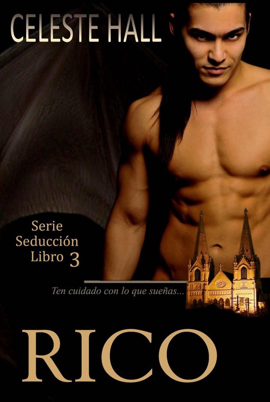 Serie Seducción 3 - Rico: Serie Seducción, Libro 3 (ebook), Celeste Hall |... | bol.com