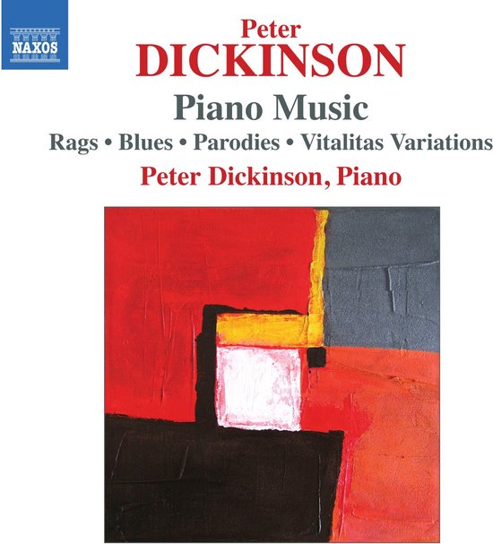 Peter Dickinson - Piano Music (CD), Peter Dickinson | Muziek | bol