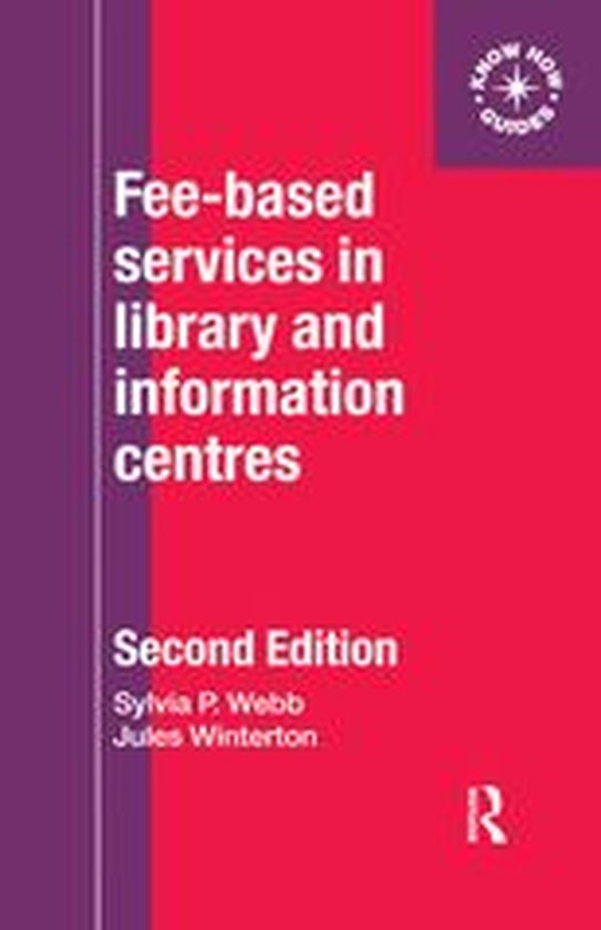 Fee-Based Services in Library and Information Centres (ebook), Sylvia ...