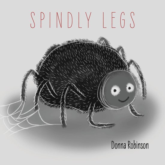 Spindly Legs (ebook), Donna Robinson | 9781398429758 | Boeken | bol