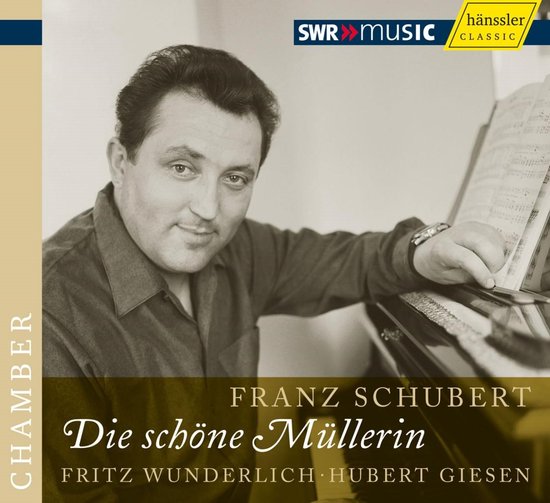 Fritz Wunderlich & Hubert Giesen - Schubert: Die Schöne Müllerin (CD ...