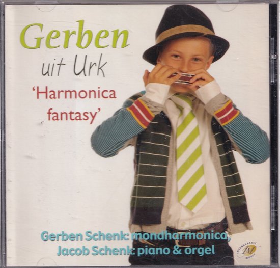 Harmonica Fantasy - Gerben Schenk, Jacob Schenk, Gerben Schenk, Jacob ...