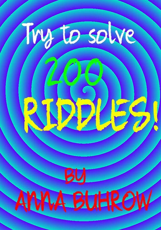 100 Riddle Series 3 - Try to Solve 200 Riddles (ebook), Anna Buhrow ...